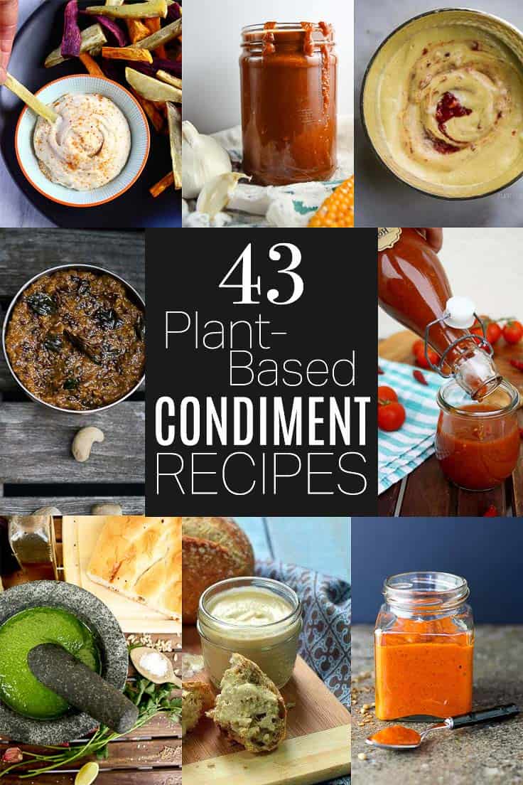 43 Plant-Based Condiment Recipes • Beautiful Ingredient